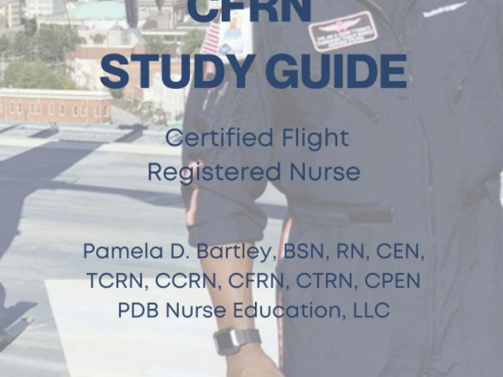 PDF CFRN Study Guide: Certified Flight Registered Nurse — Wikifab
