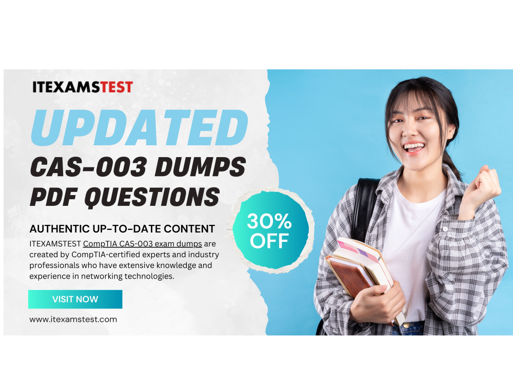Updated CompTIA CAS-003 PDF - Best Exam Questions 2025 — Wikifab